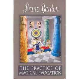 The Practice of Magical Evocation